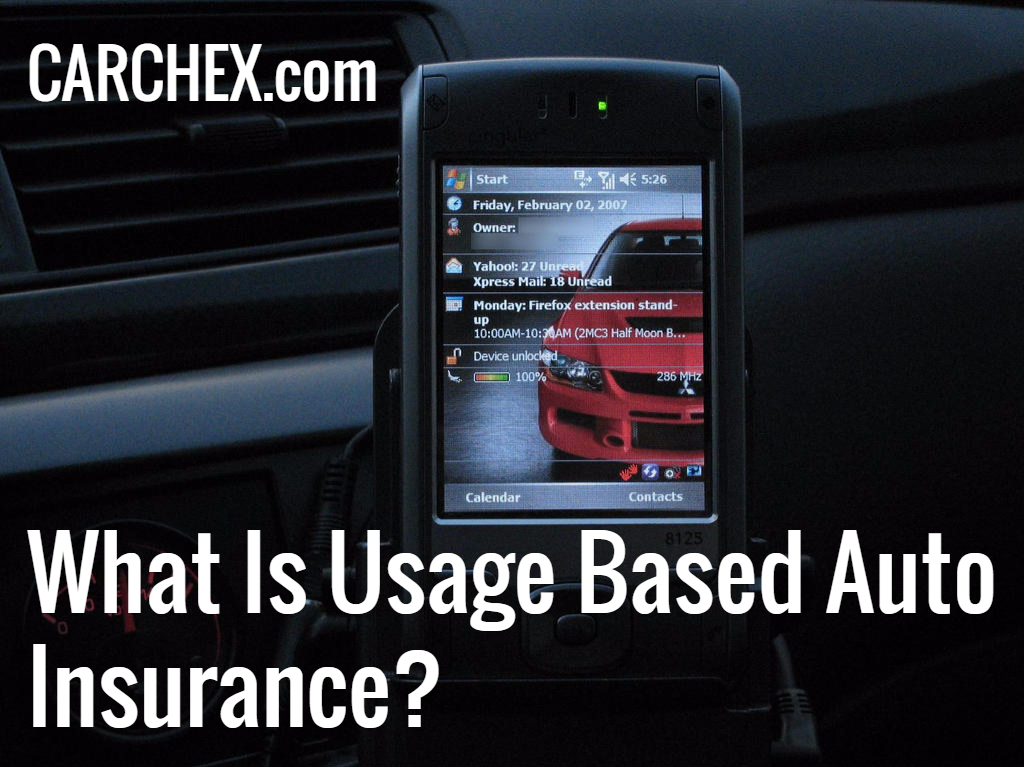 What Is Usage Based Auto Insurance? – CARCHEX®
